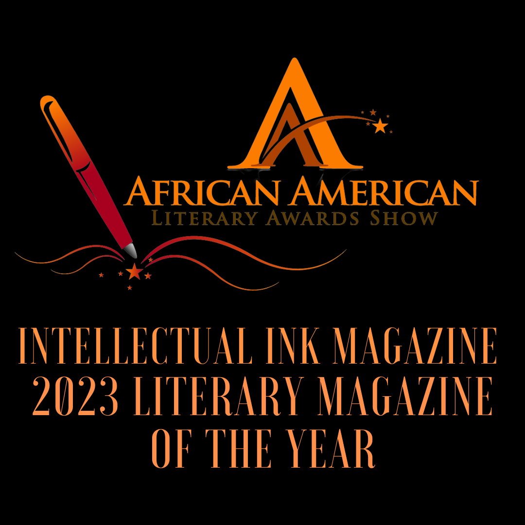 Intellectual Ink Magazine Wins 2023 African American Literary Award for ...