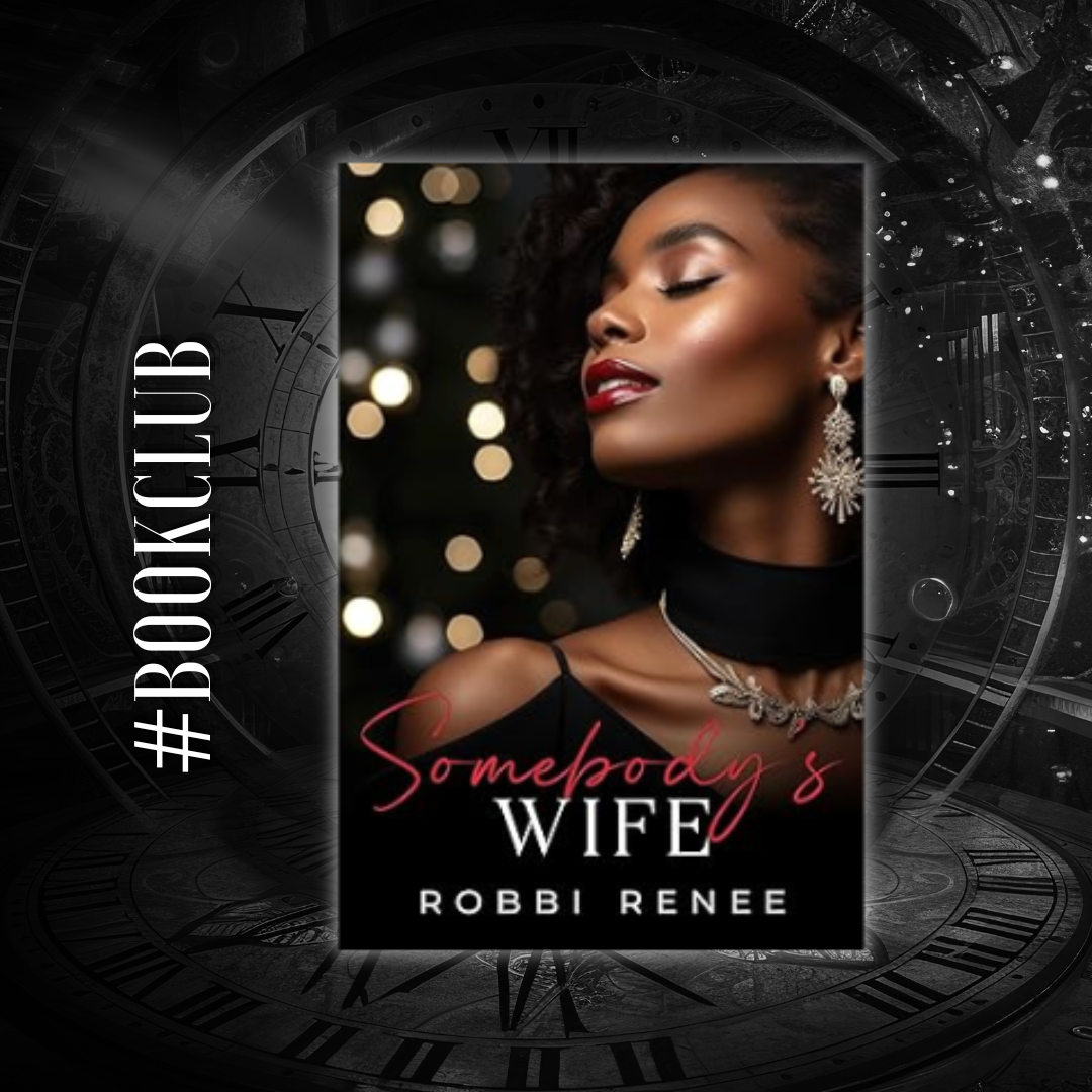 BOOK CLUB: Somebody's Wife - INTELLECTUAL INK