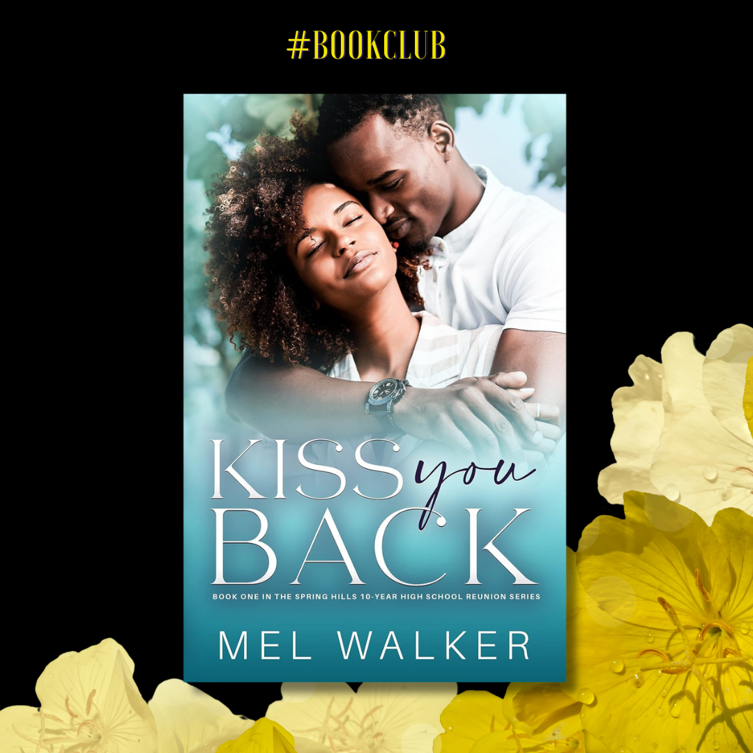 BOOK CLUB: Kiss You Back: Second Chance Friends to Lover Small Town ...