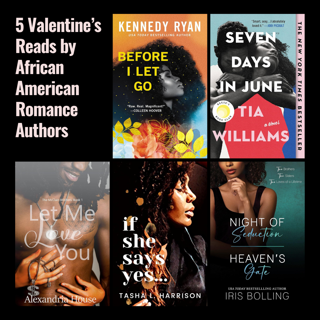 Five Valentine’s Reads by African American Romance Authors ...