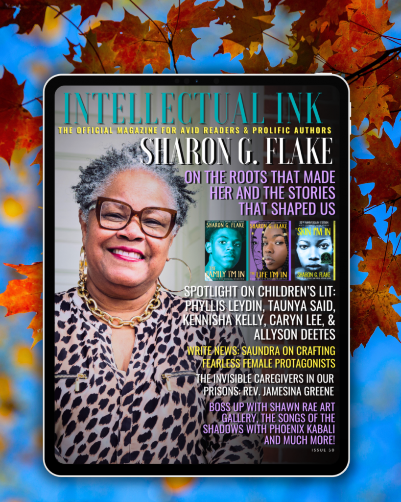 Sharon G. Flake: The Skin We’re In, The Stories We Carry - INTELLECTUAL INK